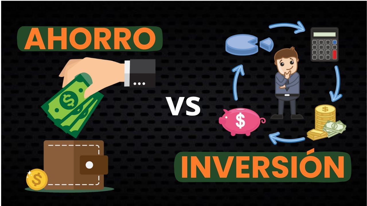 🟢Diferencias Entre Ahorro e Inversión - Educación Financiera - YouTube
