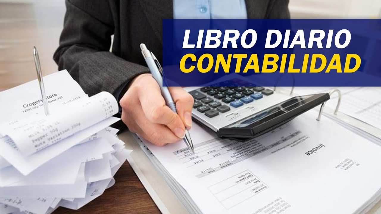 Cómo registrar en el Libro Diario contabilidad - asientos de diario ...