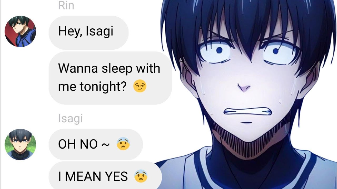 If Isagi Can't Say NO to Anyone?! | Blue Lock Text Story - YouTube