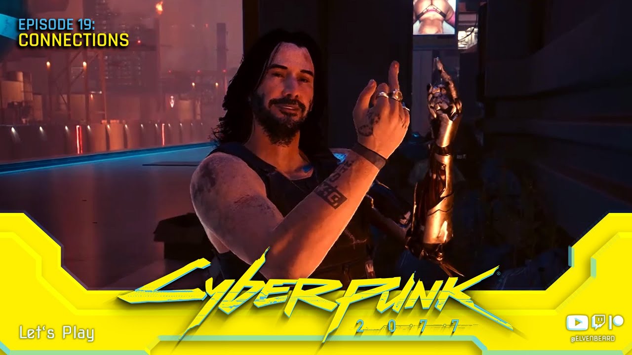 [Let's Play: Cyberpunk 2077] Episode 19 - Connections [GER Audio | ENG ...