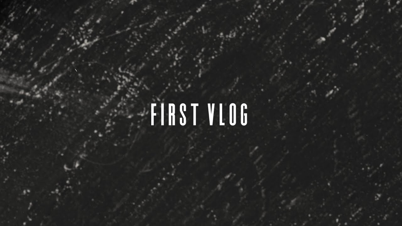 MY FIRST VLOG - YouTube