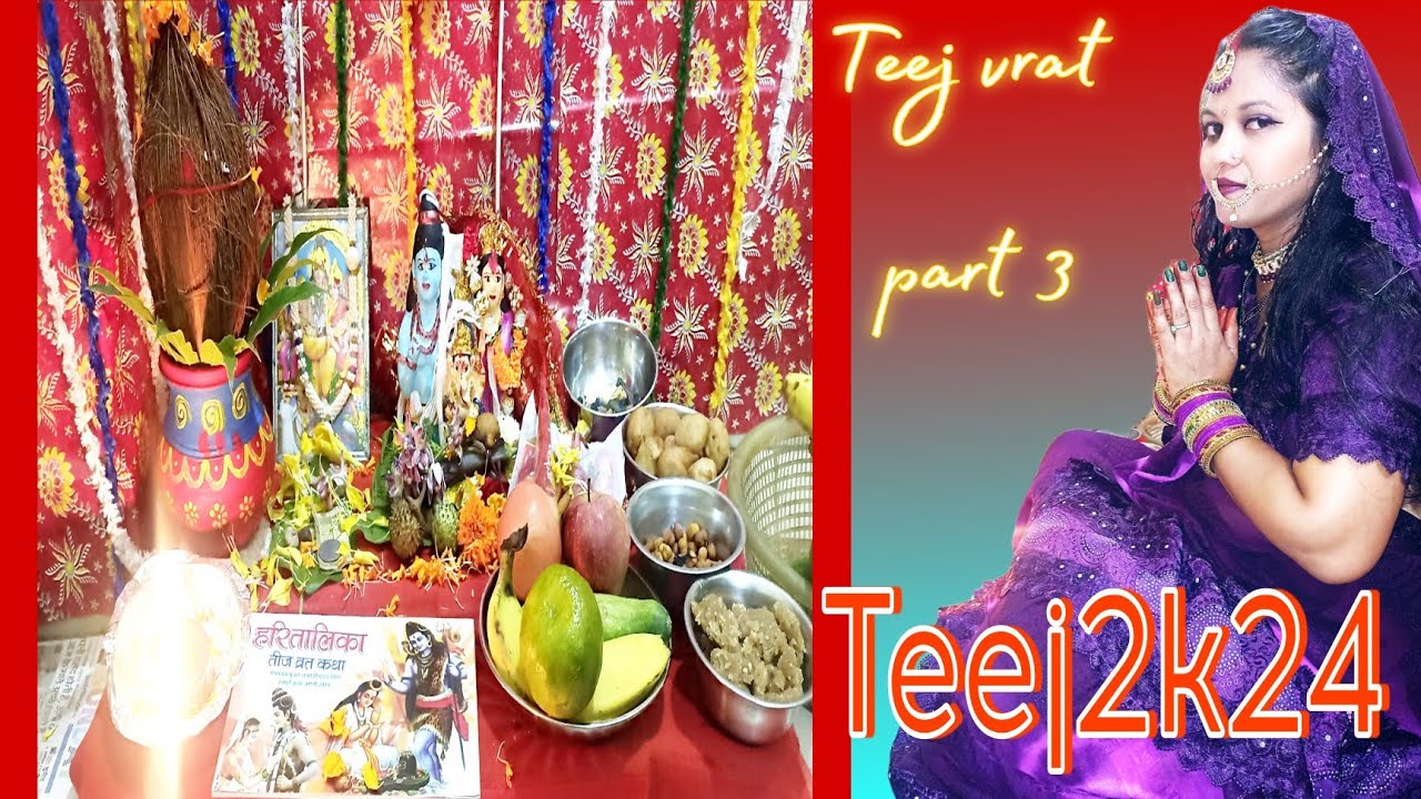 First Teej Pooja Part - 3 🌾🙏🏻 #teej #teejspecial #swatilvgulshan - YouTube