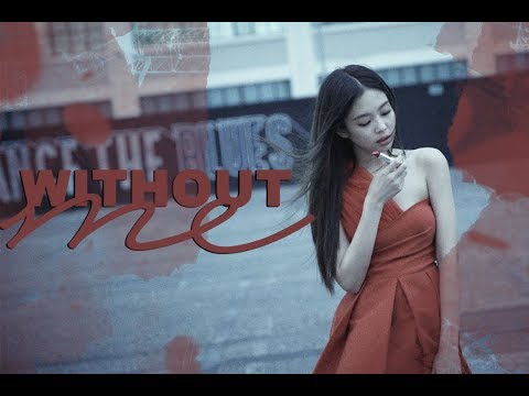 JENNIE KIM  AMV/FMV Without Me