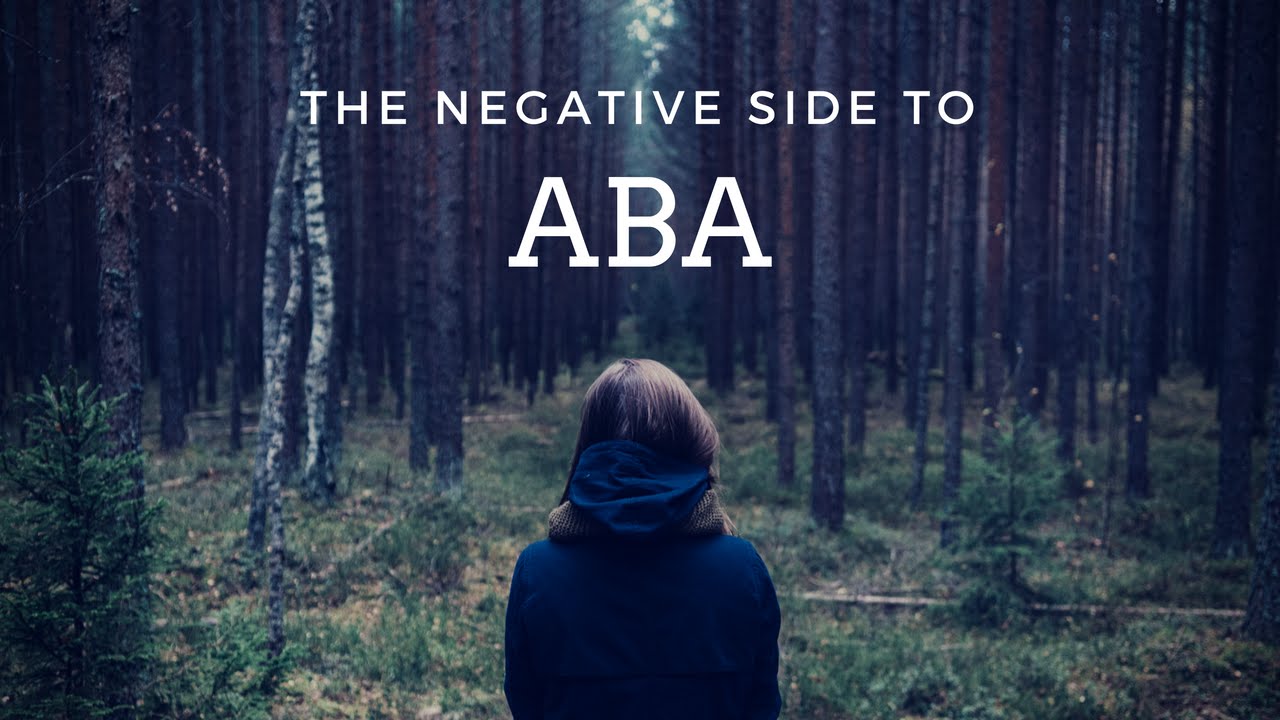 The Negative Side to ABA - YouTube