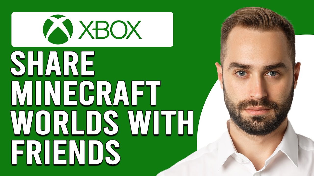 How To Share Minecraft Worlds With Friends Xbox One (How To Transfer ...