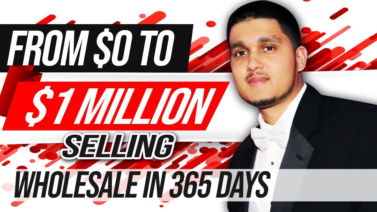 From $0 to $1 Million Selling Wholesale in 365 Days (Wholesale Formula ...