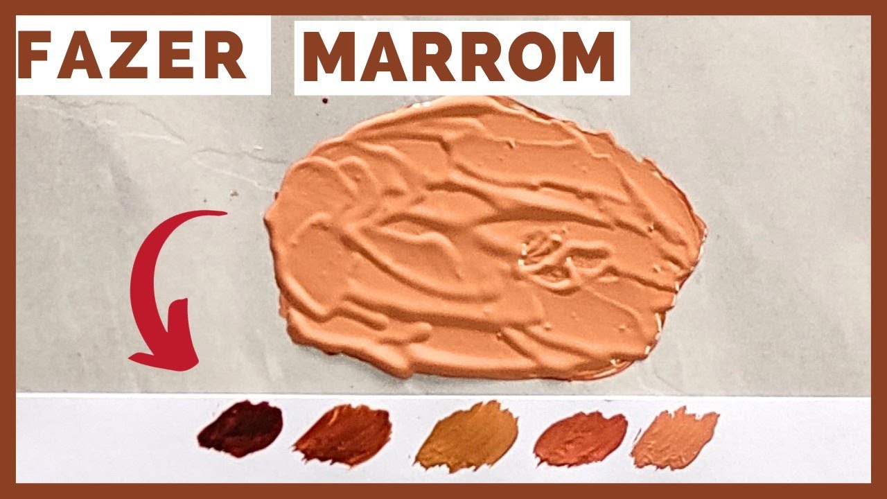How to make brown color / Como fazer a Cor Marrom (2) - YouTube