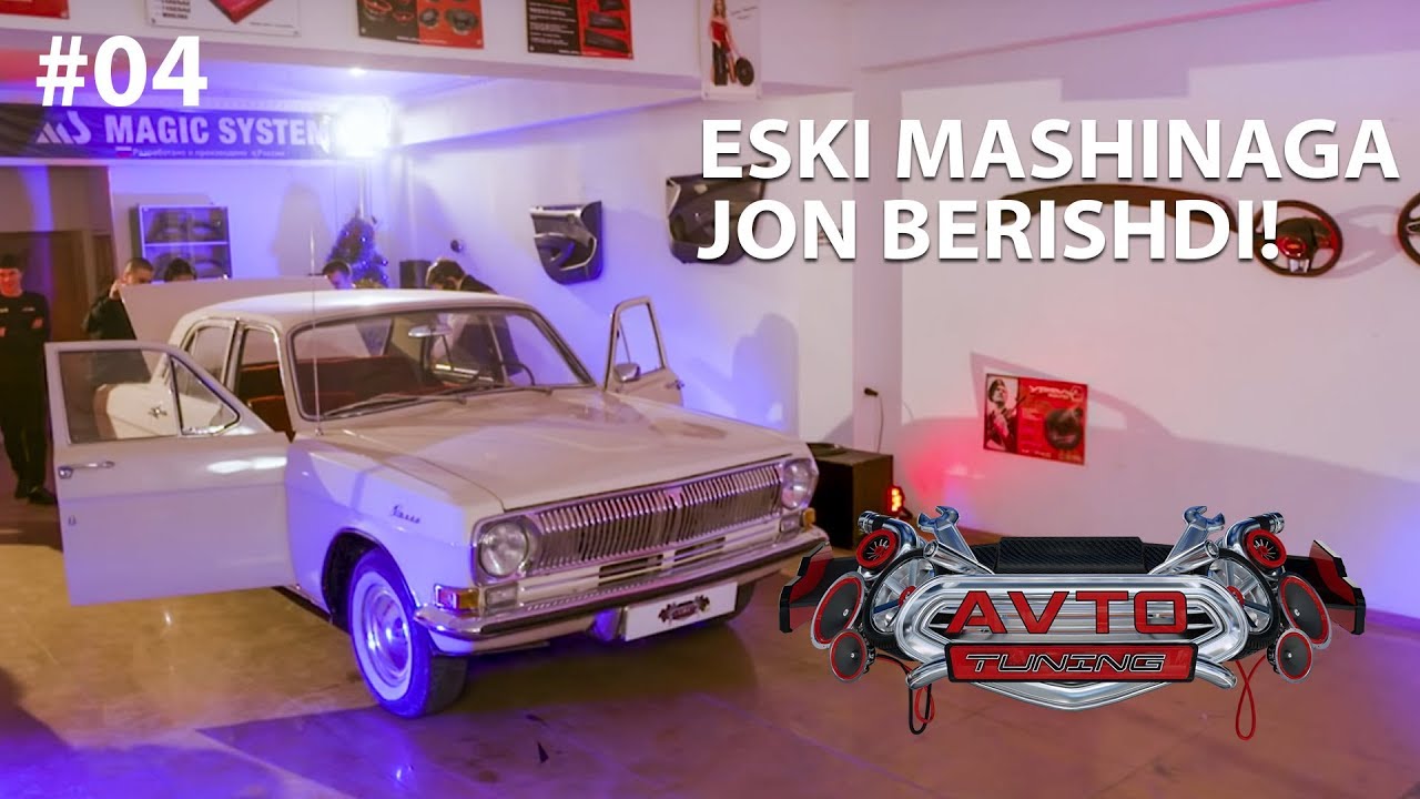 Avto Tuning 4-son Eski mashinaga jon berishdi! (11.01.2020) - YouTube