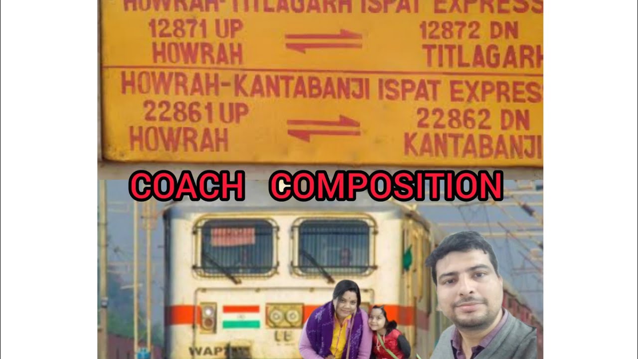 22861 Howrah To Kantabanji Ispat Express Coach Composition In Detail # ...