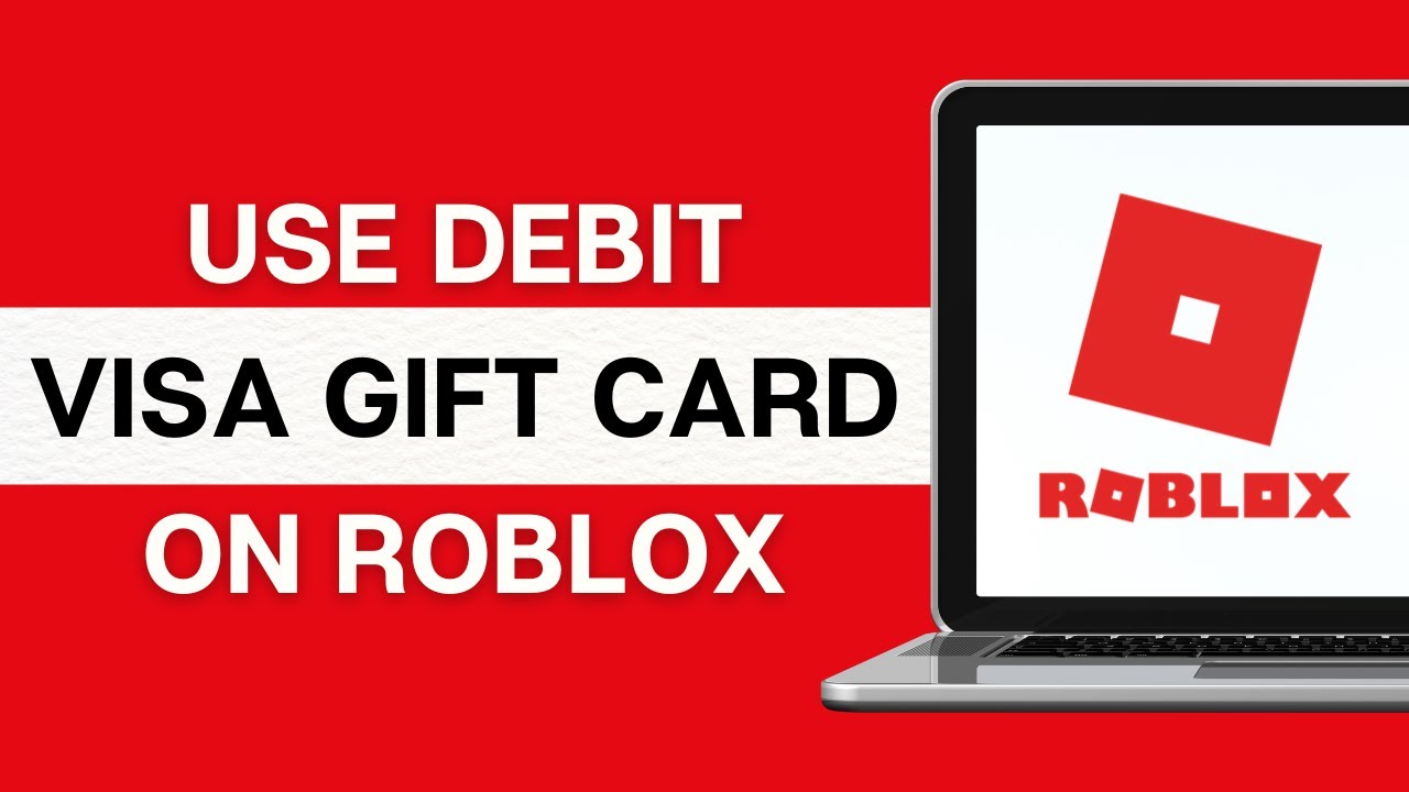 How To Use a Debit Visa Gift Card on Roblox (2024) - YouTube