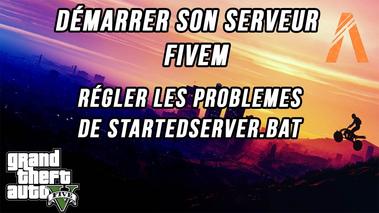 Tuto Fr Crer Un Serveur Gta 5 Rp Sur Fivem La Base