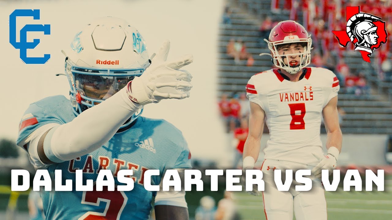 Football SZN is Back🔥 | Dallas Carter vs Van Highschool Game Goes Down ...
