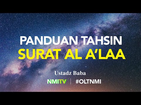 TAHSIN SURAT AL A'LA - TAJWID BERWARNA - USTADZ BABA - NMI TV