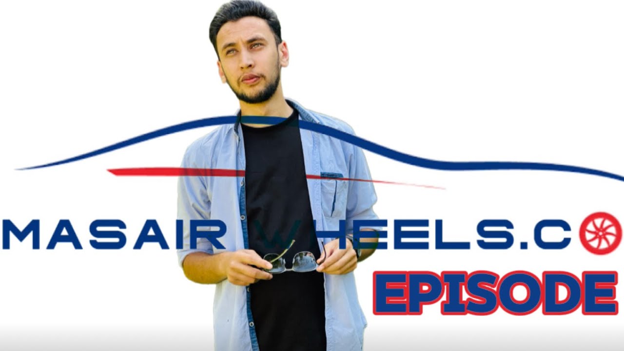 Masair Wheels Episode 01 AKA Suneel Minjh urf AK Visuals & Revolver urf Nofil Jamil - YouTube