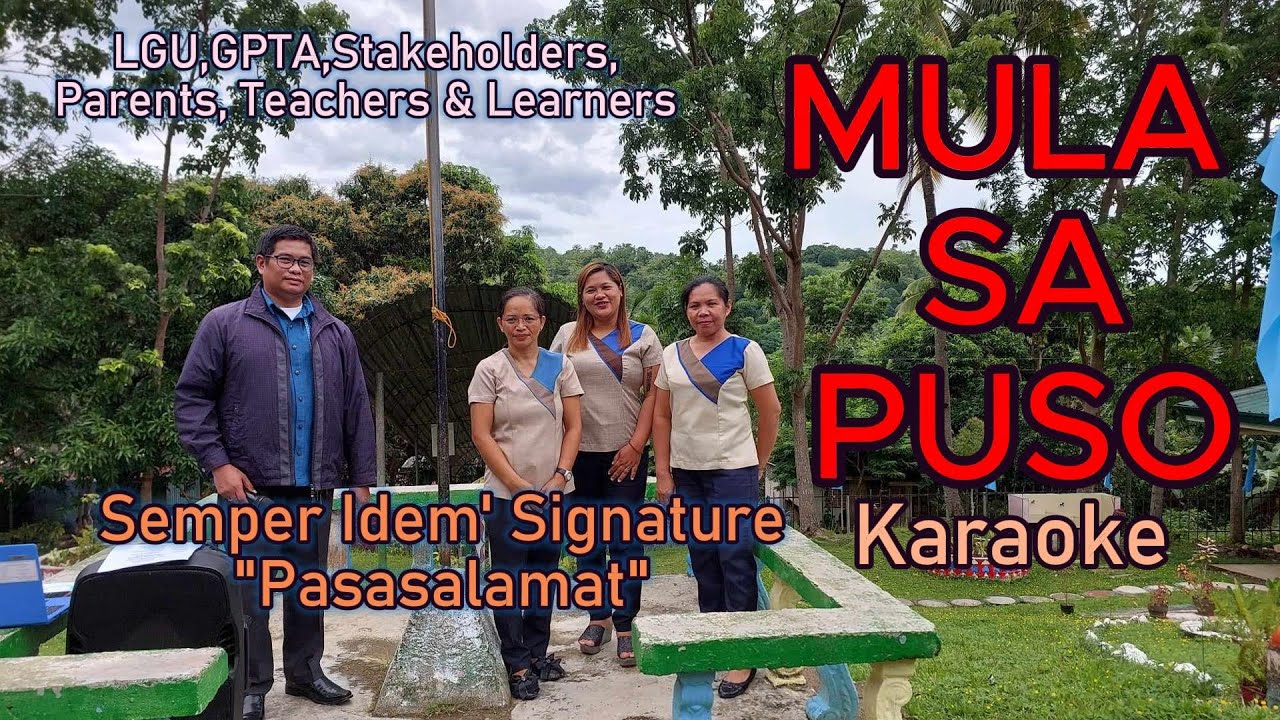 MULA SA PUSO-Karaoke /SEMPER IDEM SIGNATURE - YouTube