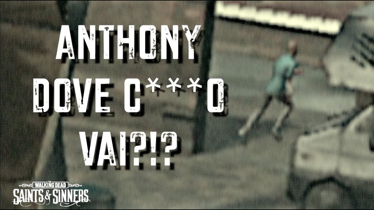 ANTHONY DOVE VAI?! | L'episodio tappabuchi - The Walking Indu #6 - YouTube