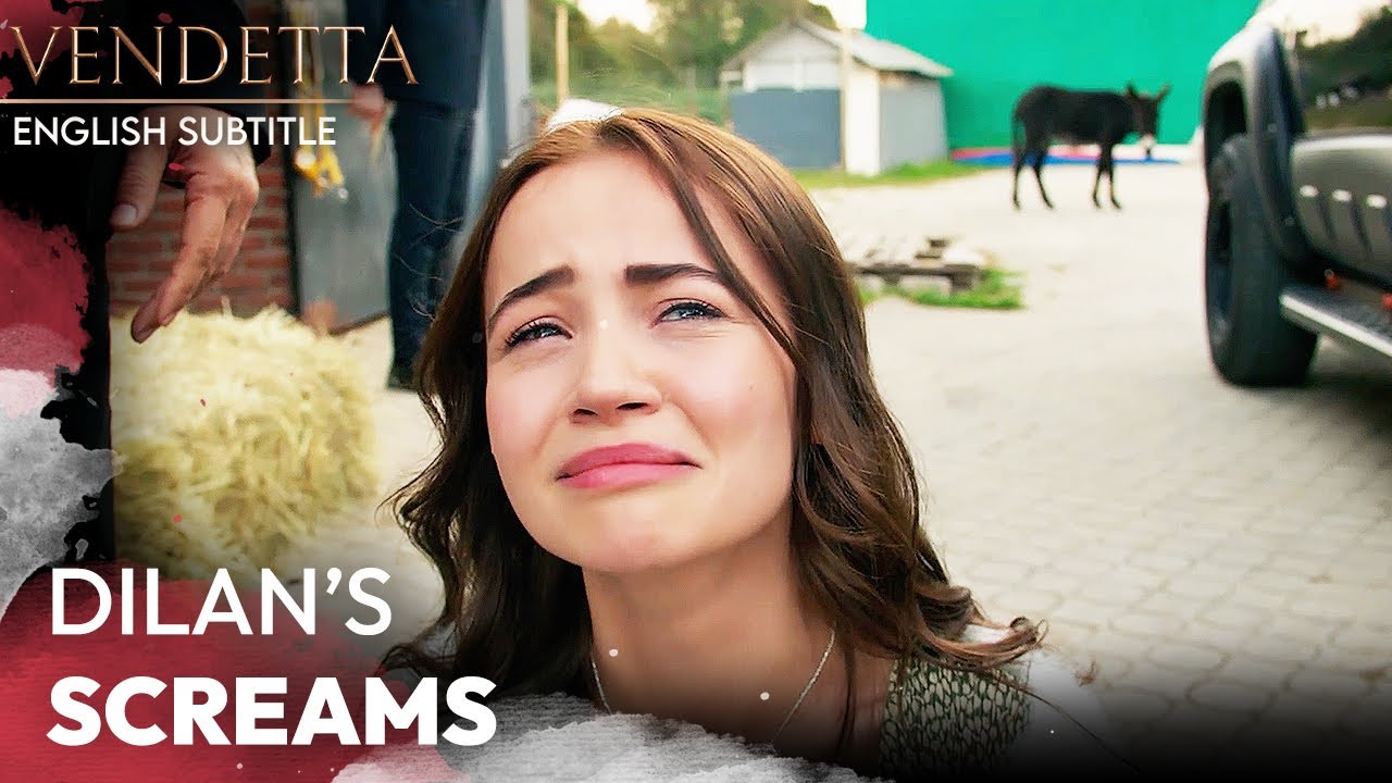 Dilan's Screams - @Vendetta.Series English Subtitled | Kan Cicekleri ...
