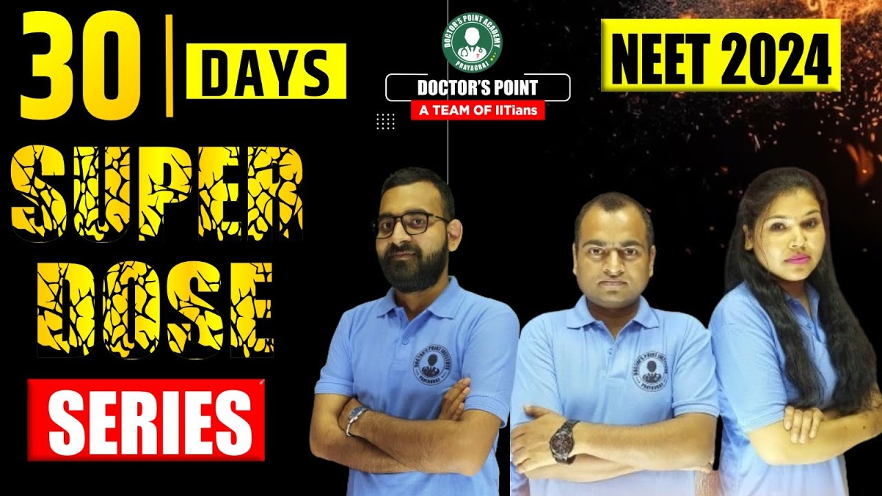 💪30 Days Super Dose Series I NEET Special I Er. और Doctors की अनुभवी ...