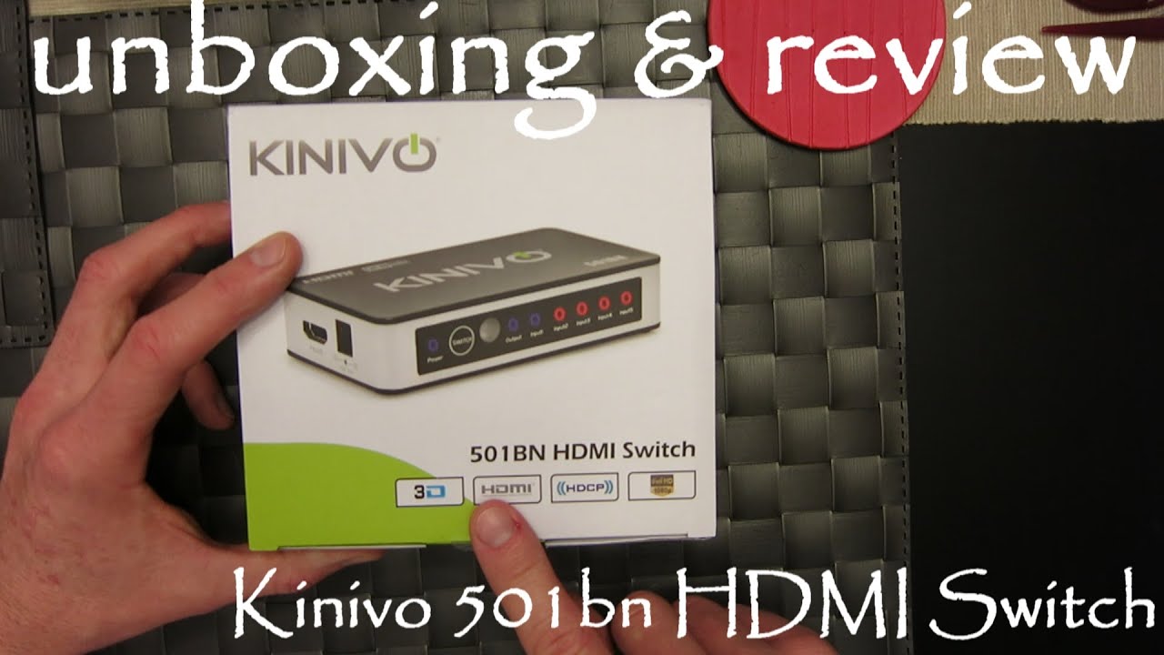 Unboxing Kinivo 501BN HDMI Switch - How To Connect It & Review - YouTube