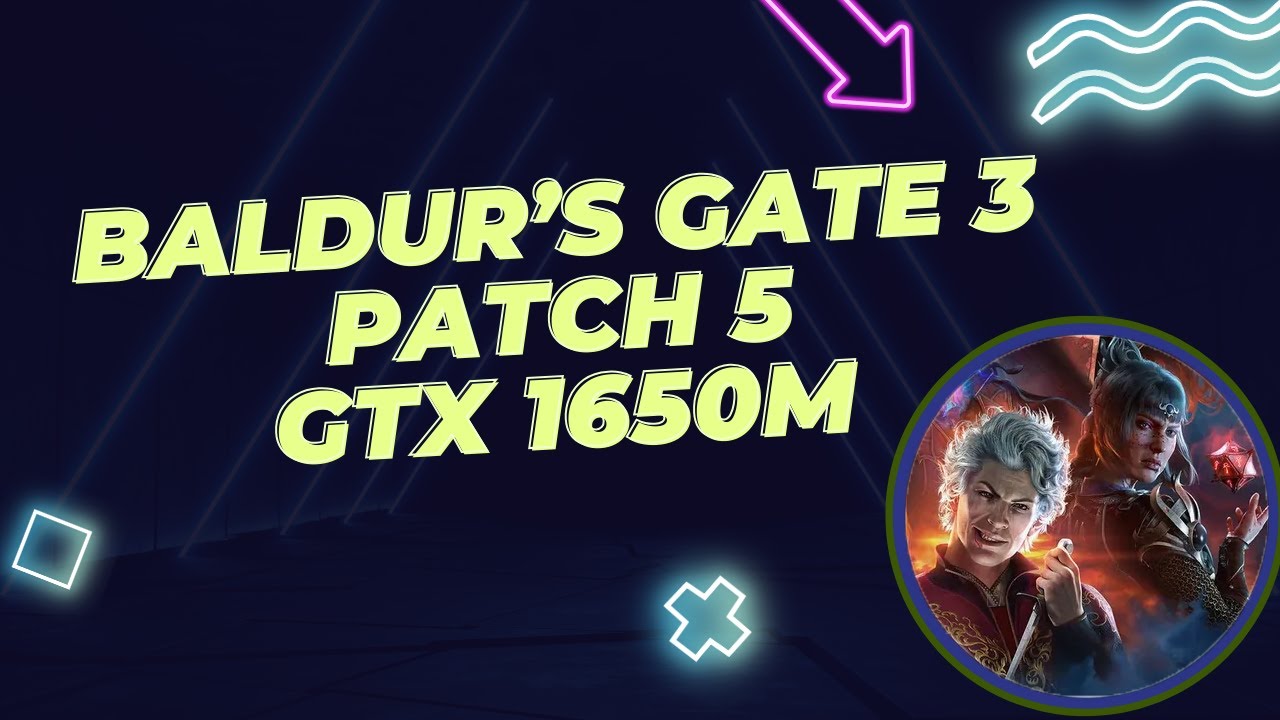 Baldur's gate 3 Patch 5 GTX 1650M - YouTube
