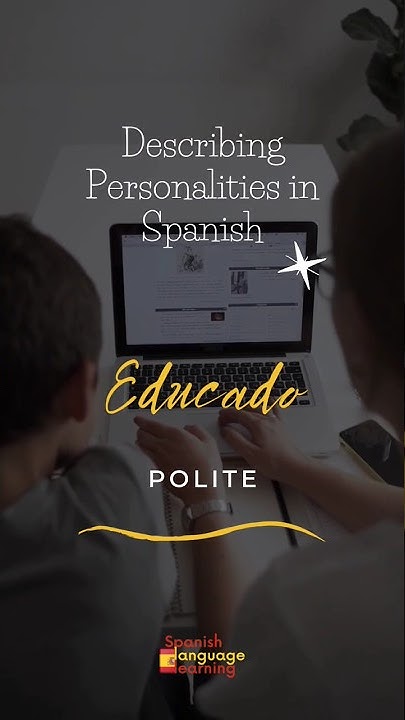 Describing Personalities in Spanish 🇪🇸 #spanish #spanishlanguage # ...