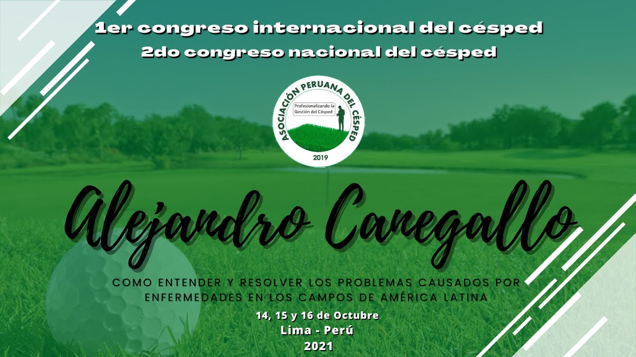 Alejandro Canegallo - 1er Congreso Internacional del Césped 2021 - YouTube