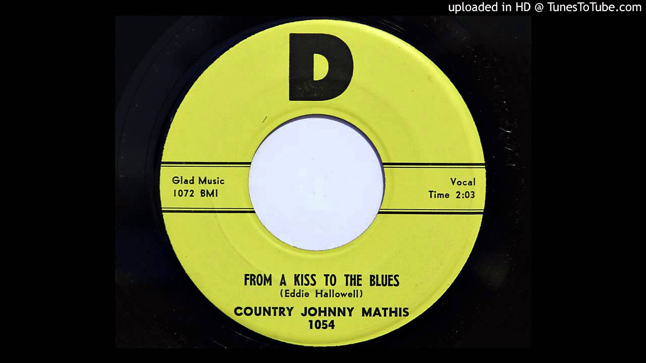 Country Johnny Mathis - From A Kiss To The Blues (D 1054) [1959 ...