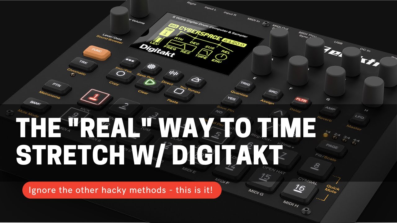 QUICK and EASY Time Stretching on the Elektron Digitakt - YouTube