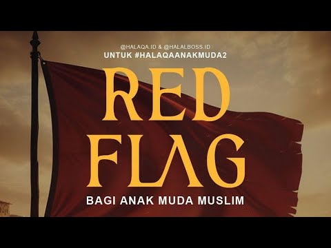 🔴 [LIVE] Halaqa Anak Muda: RED FLAG Bagi Anak Muslim - YouTube