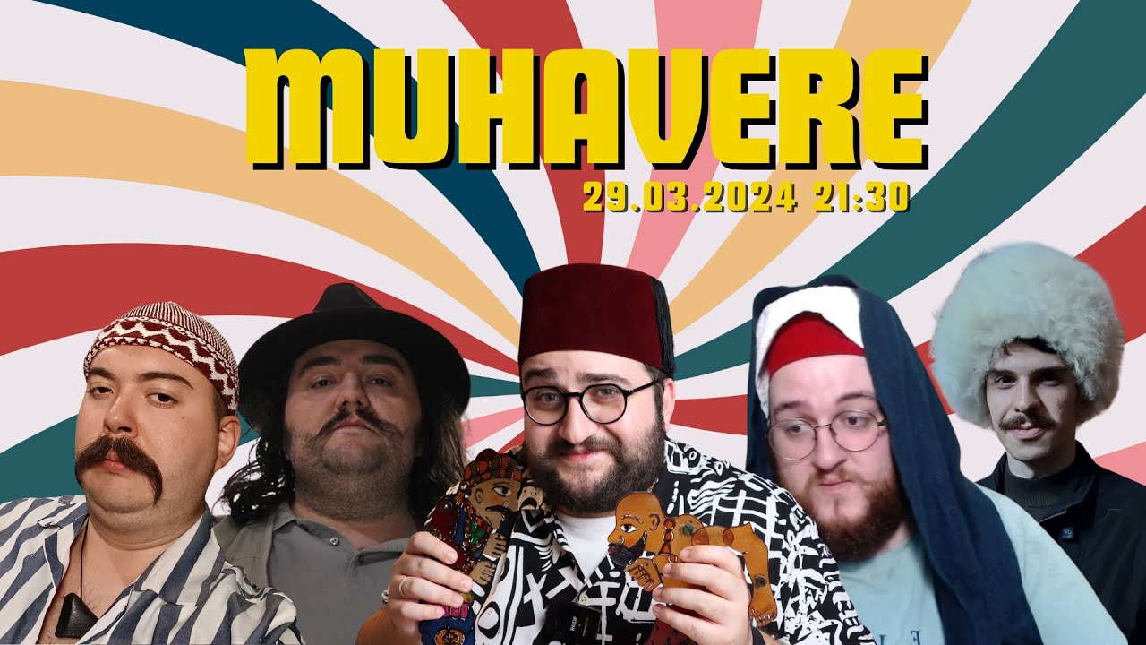 MUHAVERE (29.03.2024/21:30) - YouTube