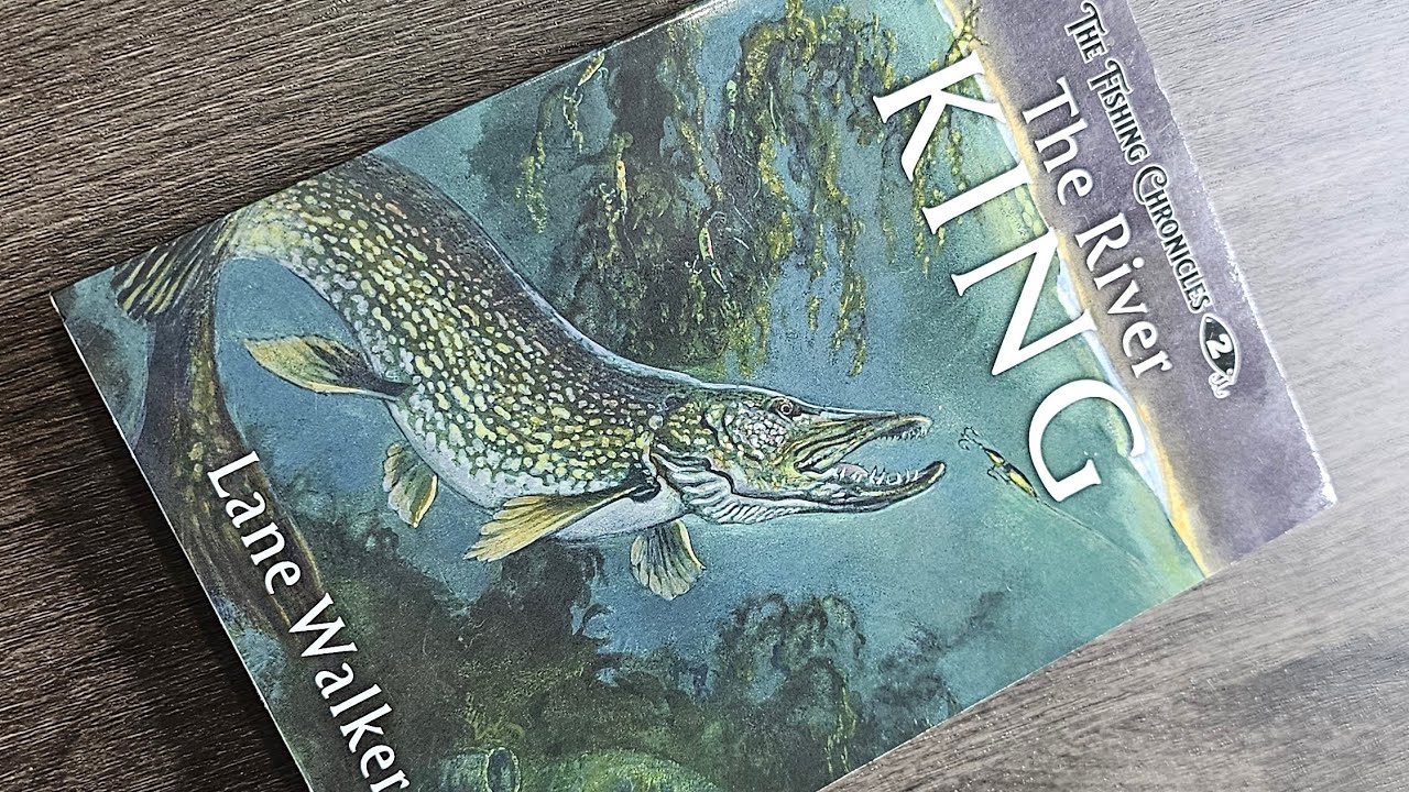 Fishing Chronicles Book Series The River King - YouTube