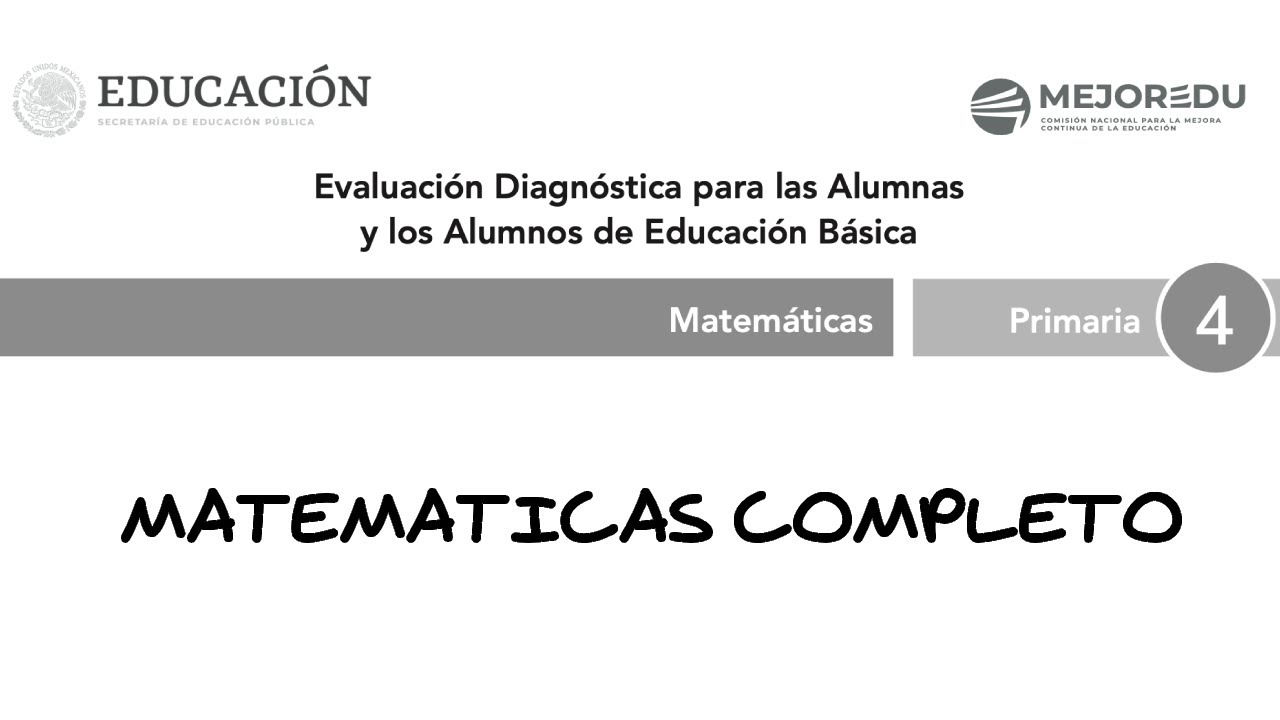 Examen Diagnóstico Cuarto De Primaria Mejoredu 2023 2024 MatemÁticas 3625