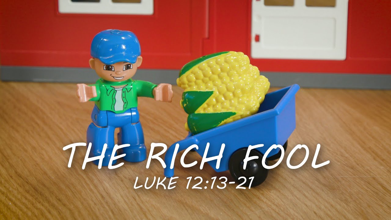 The Rich Fool - YouTube