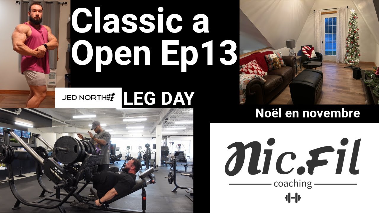Classic Physique a Open Bodybuilding Ep13 | JedNorth sponsor | Leg Day ...