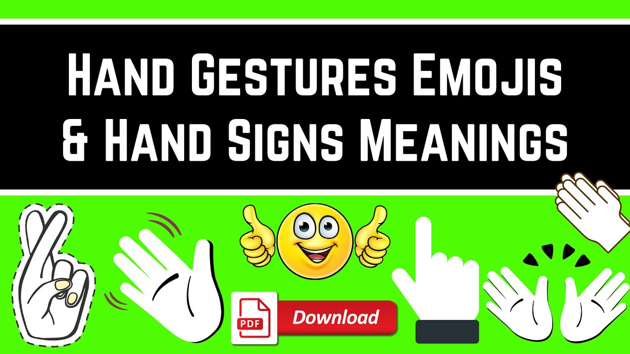 Hand Signs Meaning