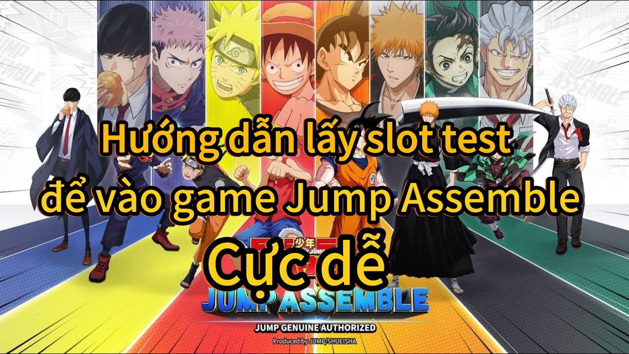 [Jump Assemble] Hướng dẫn lấy slot test và vào game Jump Assemble cực ...