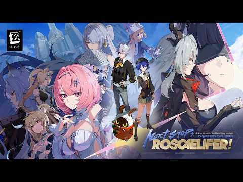 Zenless Zone Zero Season 3 | Next Stop: Roscaelifer!