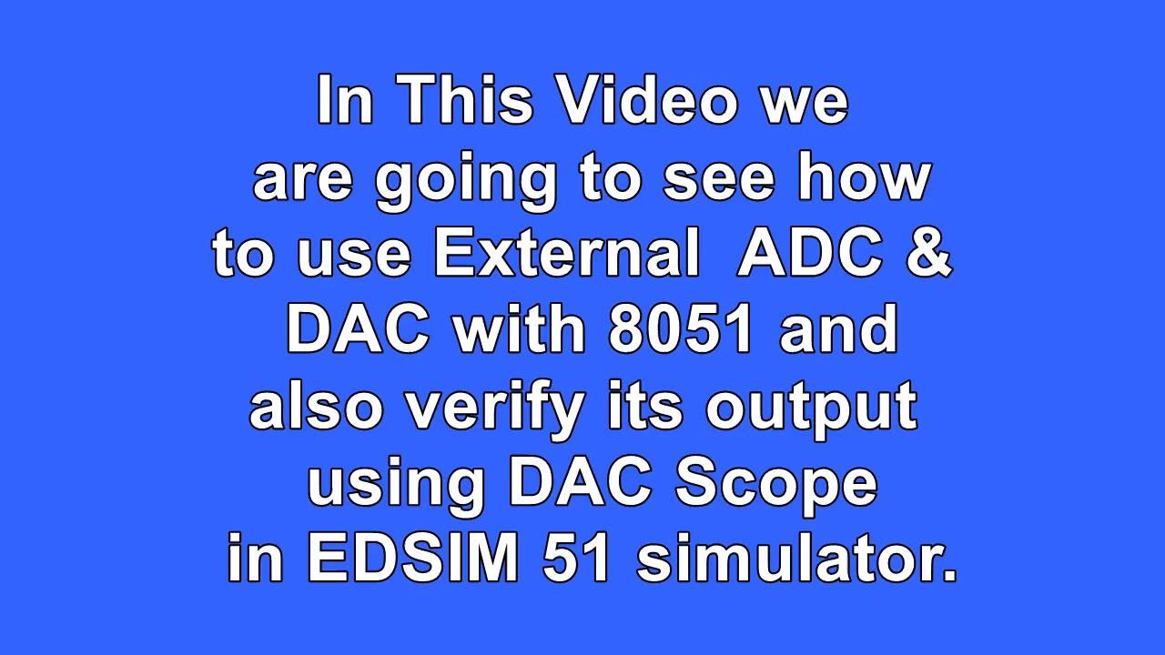 How to use ADC and DAC with 8051 microcontroller - YouTube