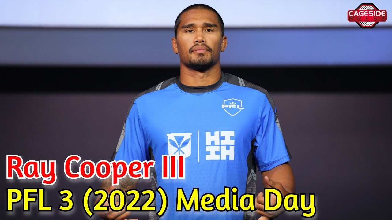 Ray Cooper III Always Carries a Champion's Mindset Into Fights | PFL 3 ...