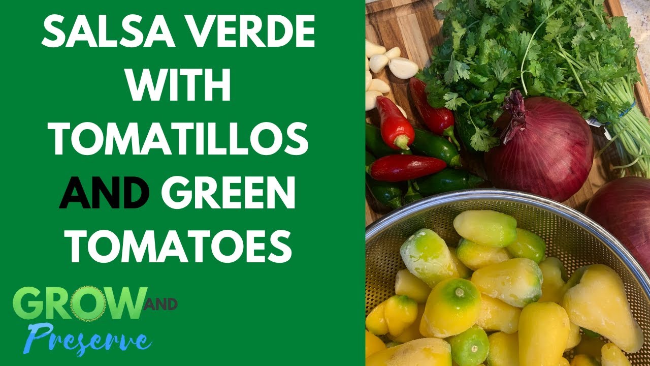 How to Make and Can Roasted Salsa Verde - YouTube