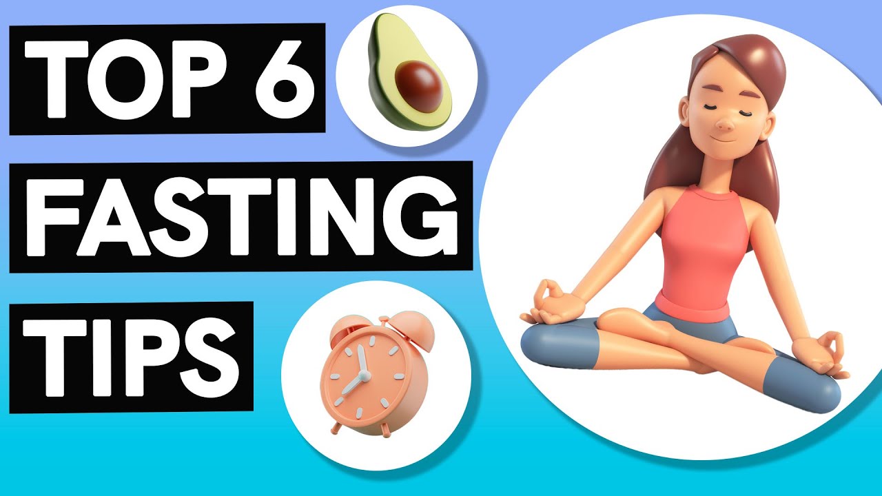 Top 6 Tips for Maximum Intermittent Fasting Results - YouTube