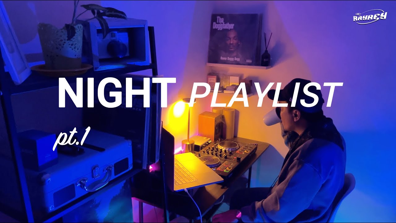 RoomS NIGHT PLAYLIST pt.1 - YouTube