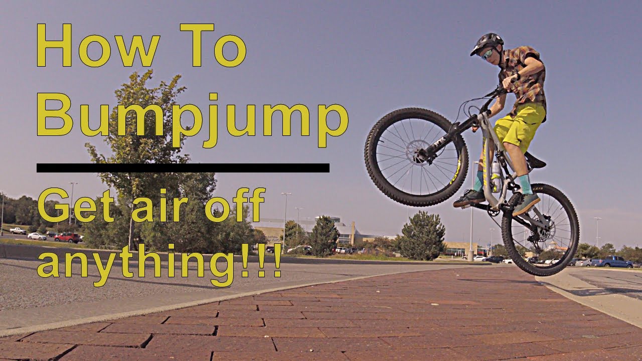 How to Bumpjump! Boost off anything! - YouTube