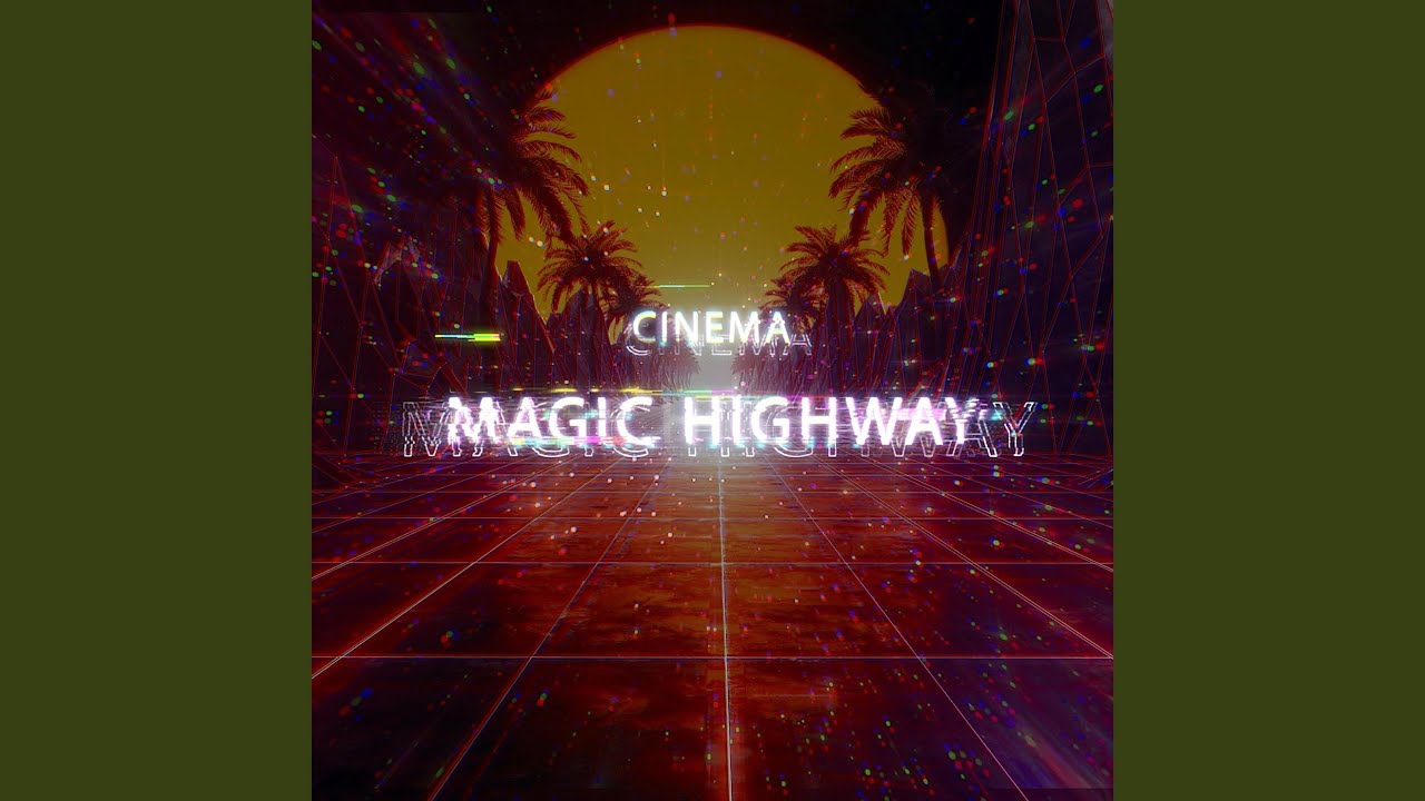 Magic Highway - YouTube