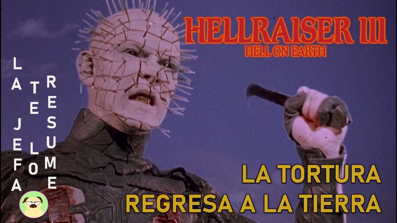 HELLRAISER 3 Resumen/ La Jefa te lo resume - YouTube