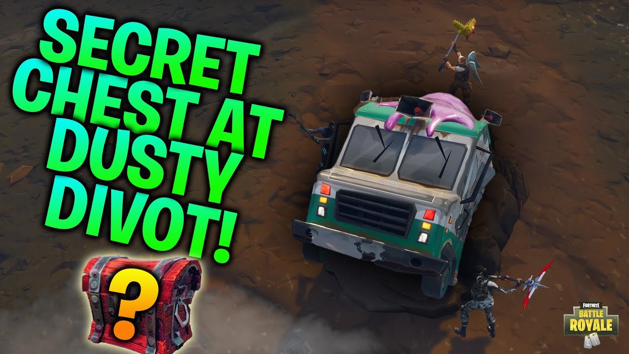 NEW SECRET CHEST NO ONE KNOWS ABOUT! DUSTY DIVOT!! (Fortnite Battle ...