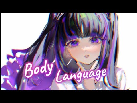 Nightcore - Body Language (Lyrics) - YouTube