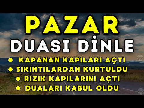 PAZAR GÜNÜ MUTLAKA DİNLE! Güçlü Dua | Korunma, Zenginlik ve Huzur İçin