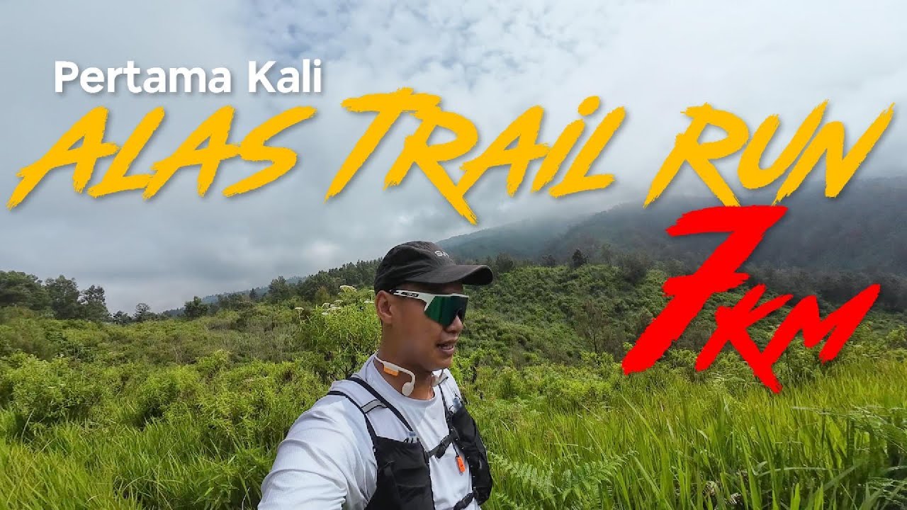 7KM ALAS TRAIL RUN 2025 JALUR PEDIH!!! (Virgin Trail Run & First Time ...