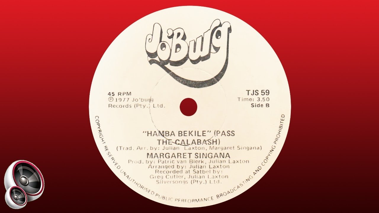 Margaret Singana - Hamba bekile (pass the calabash) - YouTube